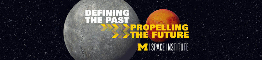 University of Michigan Space Institute – Home for University of ...
